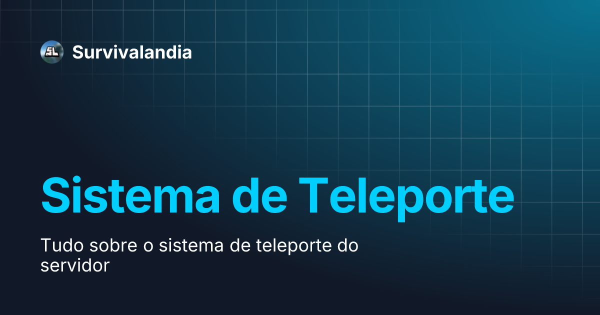 Sistema de Teleporte | Survivalandia
